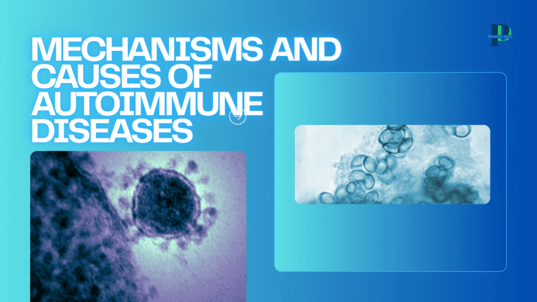 Self-Tolerance and Autoimmune Diseases-Mechanism & Causes